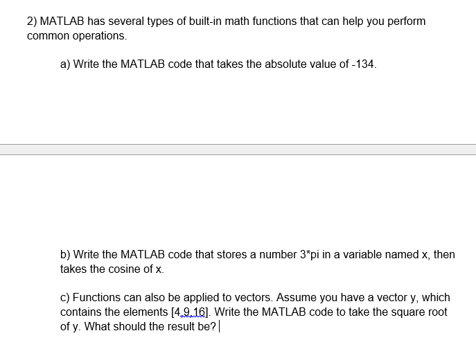 Solved 2) MATLAB has several types of built-in math | Chegg.com