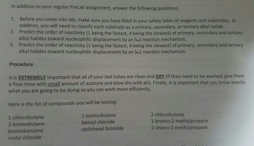 Solved In addition to your regular Prelab assignment, answer | Chegg.com