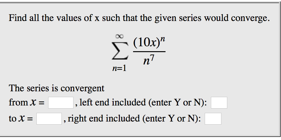 Solved Find all the values of x such that the given series | Chegg.com