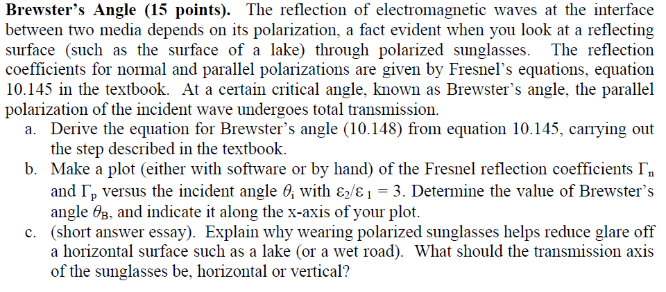 Solved Brewster's Angle (15 points). The reflection of | Chegg.com