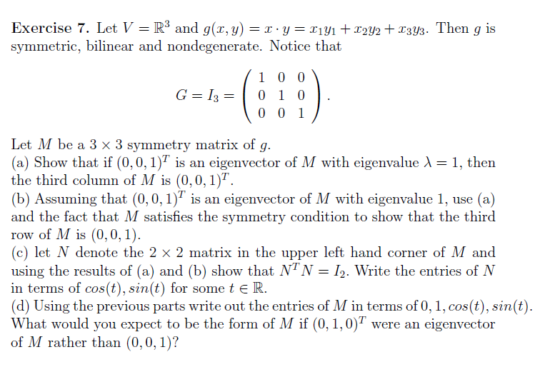 Let V = R3 and g(x,y) = x . y = x1y1 + X2y2 + x3y3. | Chegg.com