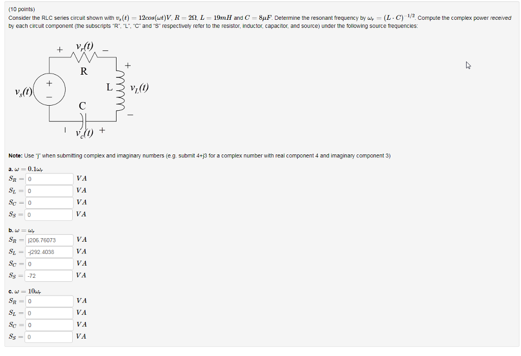 Solved (10 points) Consider the RLC series circuit shown | Chegg.com
