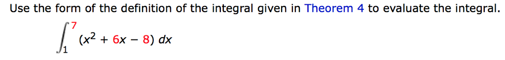 Solved Use the form of the definition of the integral given | Chegg.com