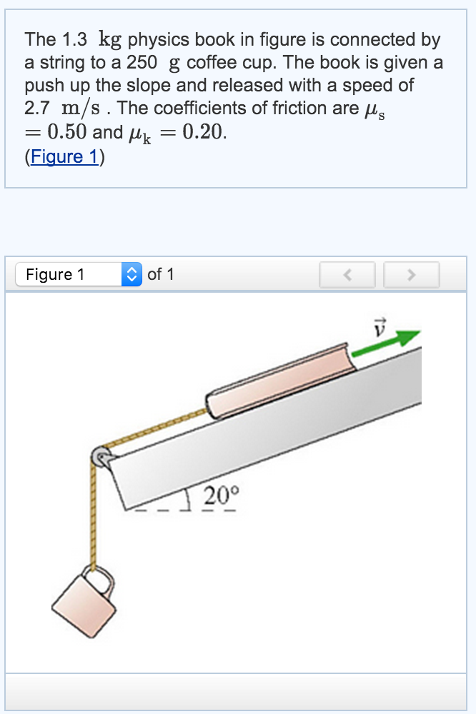Solved The 1.3 kg physics book in figure is connected by a | Chegg.com