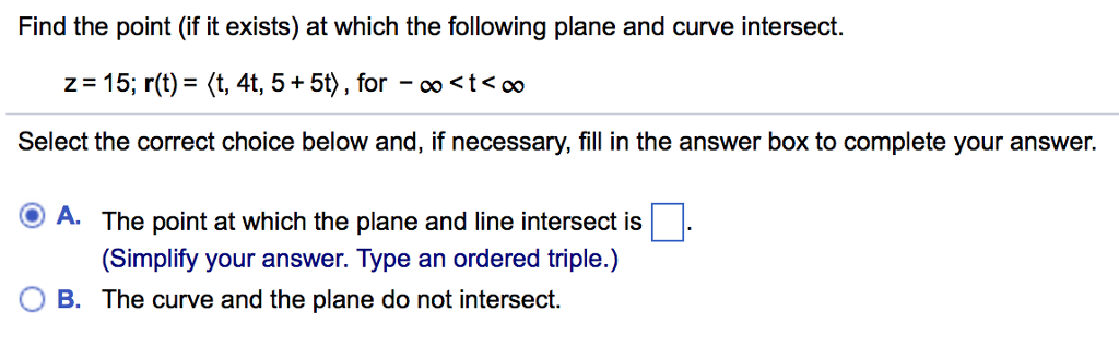 Solved Find the point (if it exists) at which the following | Chegg.com
