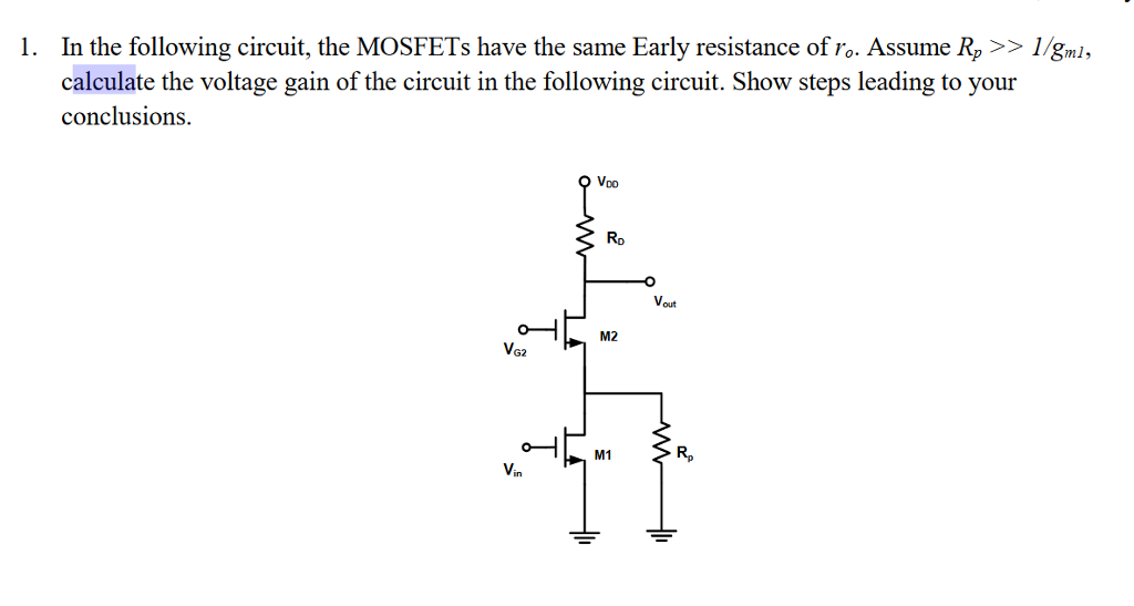 Solved In the following circuit, the MOSFETs have the same | Chegg.com