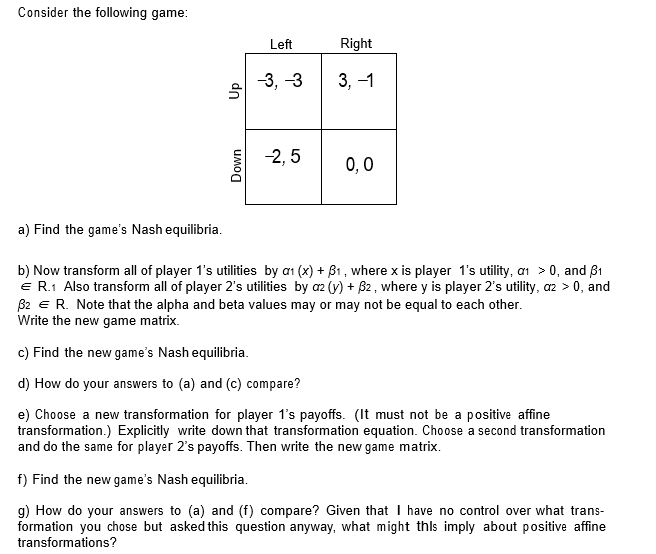 Solved Positive Affine Transformations Consider the | Chegg.com
