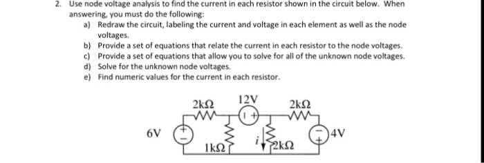 Solved 2. Use node voltage analysis to find the current in | Chegg.com