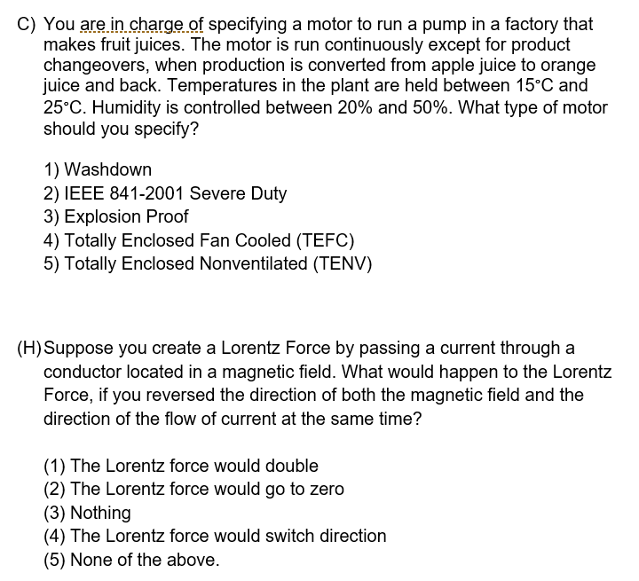 Solved C) You are in.charge.of specifying a motor to run a | Chegg.com
