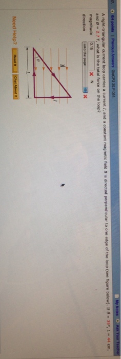 Solved A right-triangular current loop carries a current I, | Chegg.com