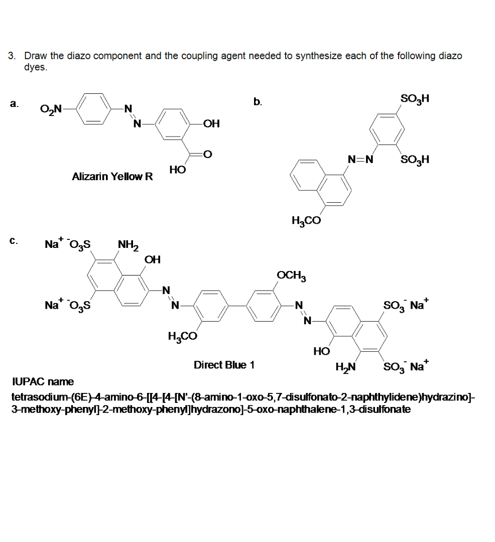 Solved Draw the diazo component and coupling agent necessary | Chegg.com