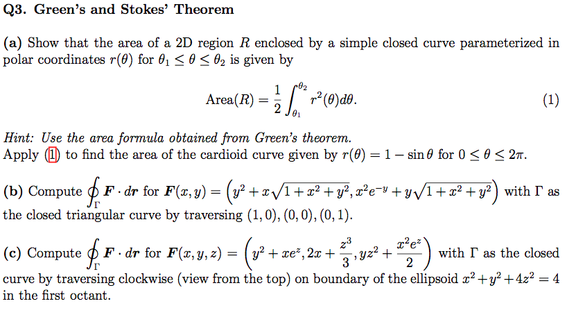 Solved Q3. Green's and Stokes' Theorem (a) Show that the | Chegg.com
