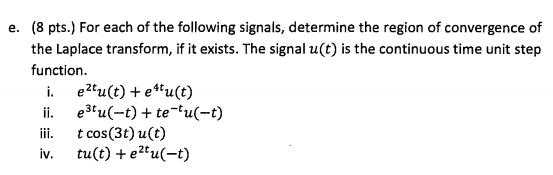 Solved (8 pts.) For each of the following signals, determine | Chegg.com