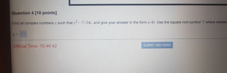 Solved Question 4 [10 points] Find all complex numbers z | Chegg.com