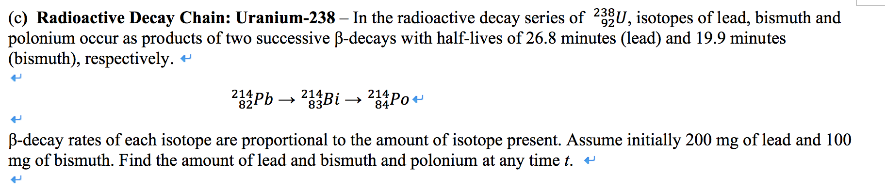 Solved Radioactive Decay Chain: Uranium-238 - In the | Chegg.com