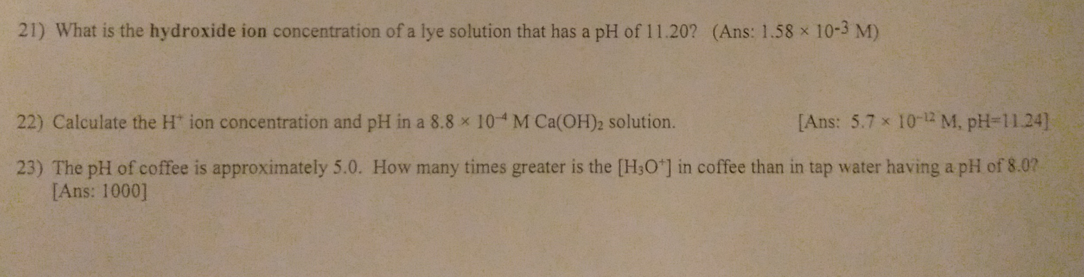Solved What is the hydroxide ion concentration of a lye | Chegg.com