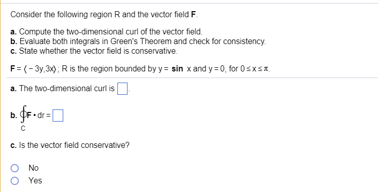 Solved Consider the following region R and the vector field | Chegg.com