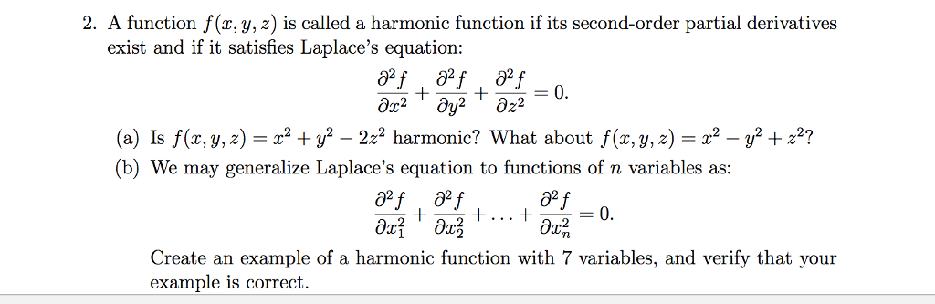 Solved A function f(x, y, z) is called a harmonic function | Chegg.com