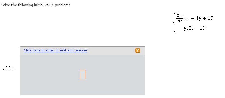 Solved Solve the following initial value problem: {dy/dt = | Chegg.com