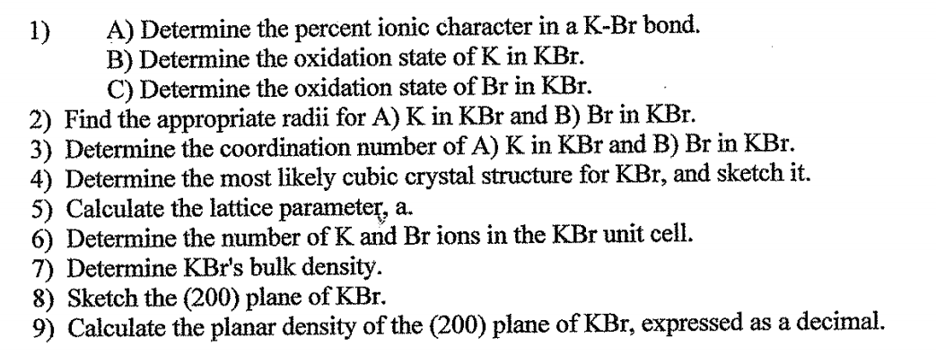Solved Determine the percent ionic character in a K-Br bond | Chegg.com