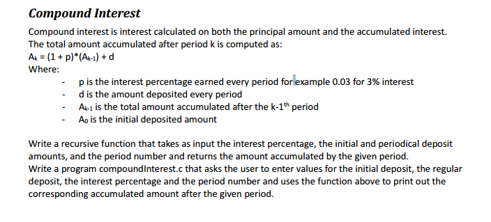 Solved Compound interest is interest calculated on both the | Chegg.com