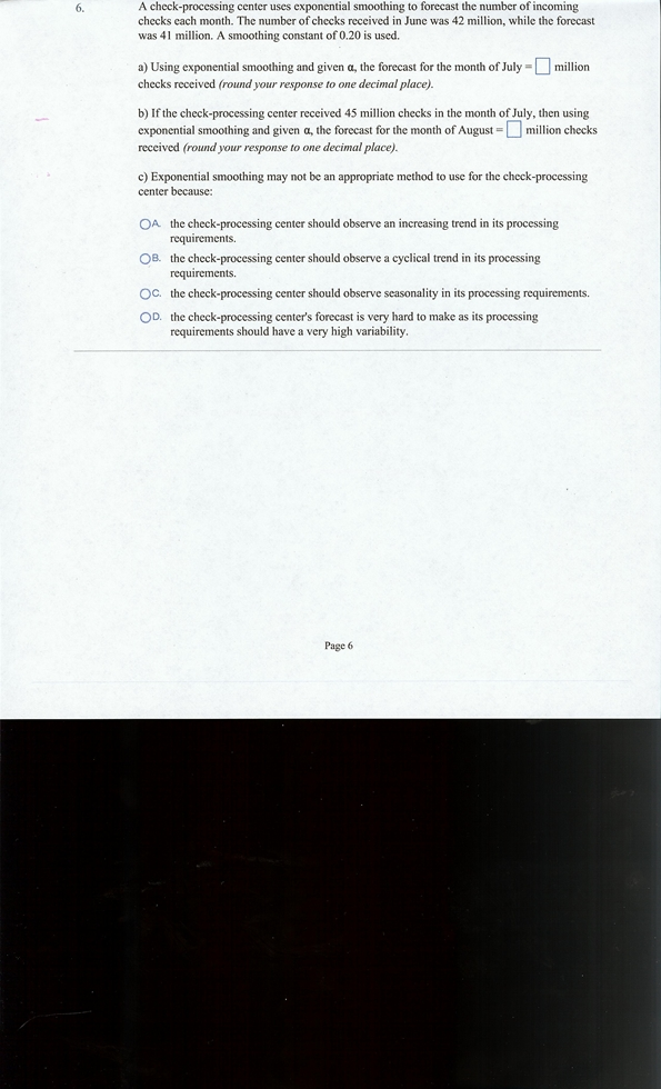 Solved A check-processing center uses exponential smoothing | Chegg.com