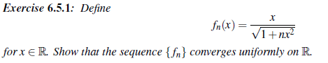 Solved Exercise 6.5.1: Define for x Element R. Show that | Chegg.com