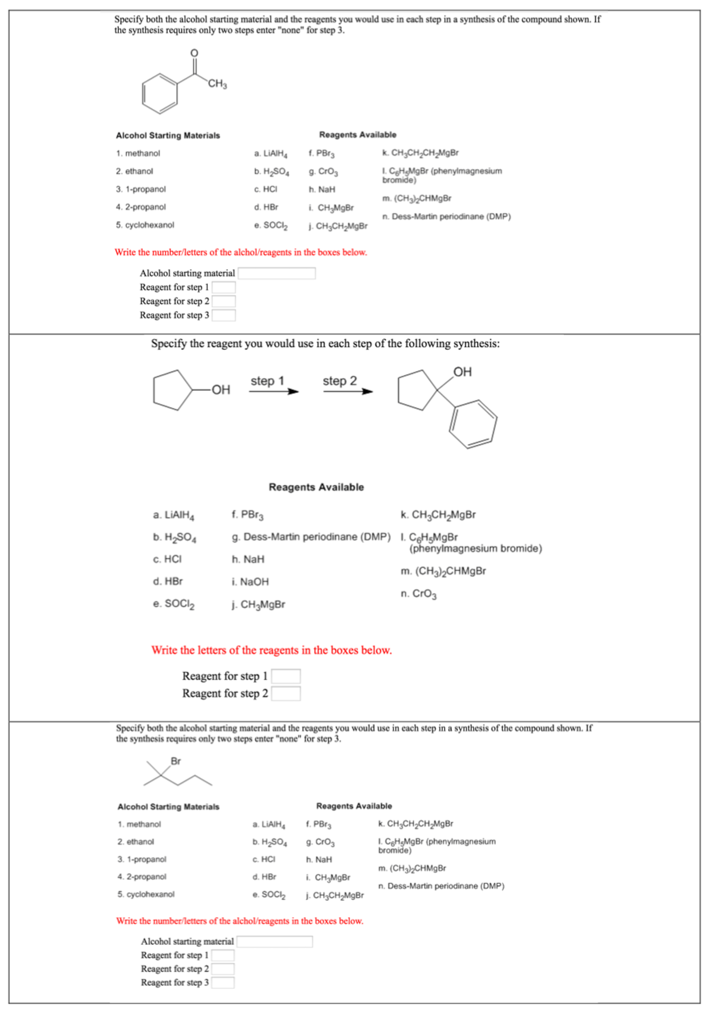 Solved Specify both the alcohol starting material and the | Chegg.com