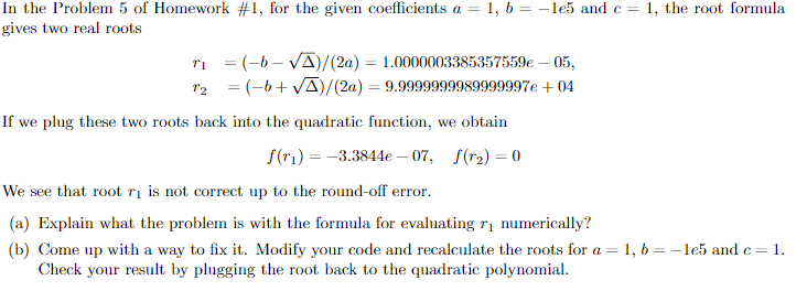 Solved In the Problem 5 of Homework # gives two real roots | Chegg.com