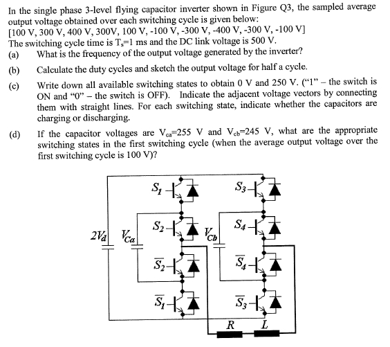 Solved In the single phase 3-level flying capacitor inverter | Chegg.com