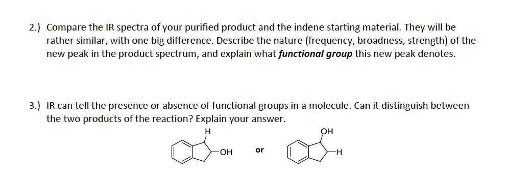 Solved INDENE IR INDENOL IR (PURIFIED PRODUCT) | Chegg.com
