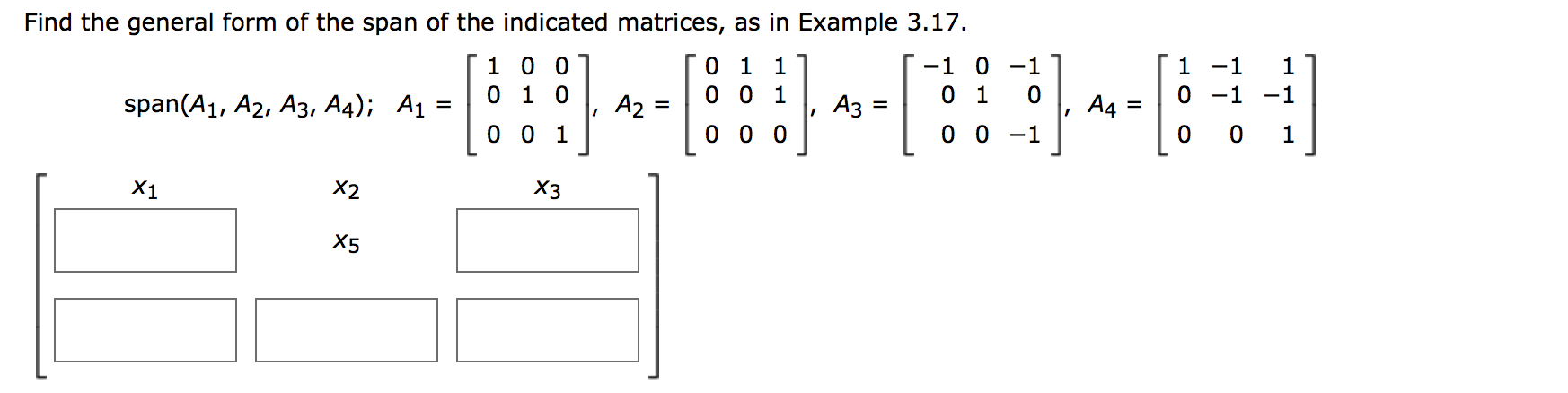 Solved Find the general form of the span of the indicated | Chegg.com