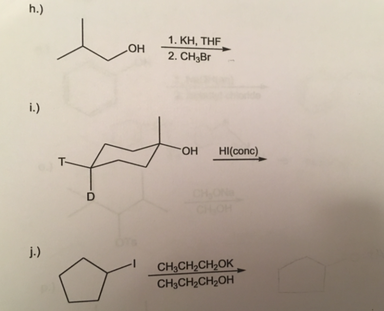 Solved h.) T 1. KH, THF OH 2. CH3Br OH HI (conc) CH CH,CH | Chegg.com