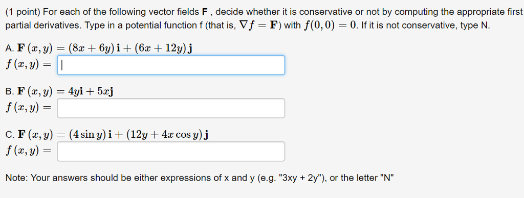Solved For each of the following vector fields F , decide | Chegg.com