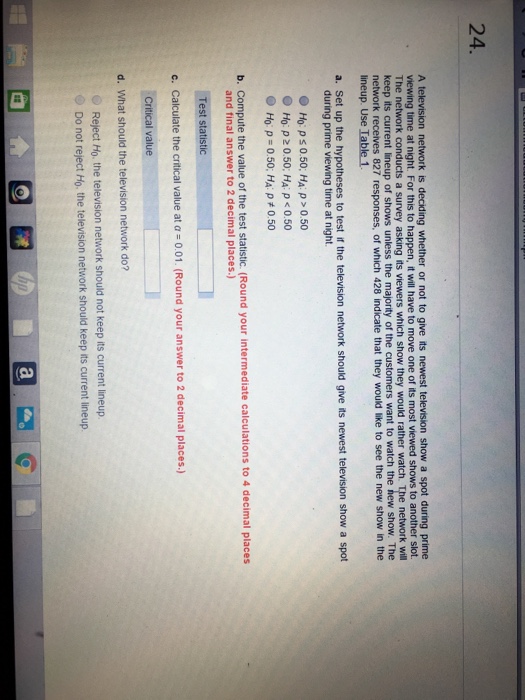 Solved A television network is deciding whether or not to | Chegg.com Solved A television network is deciding whether or not to | Chegg.com