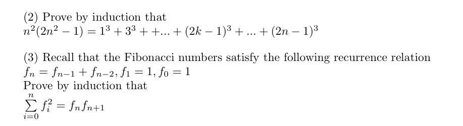 Solved (2) Prove by induction that n2(2n2-1)-13 + 33 + + + | Chegg.com