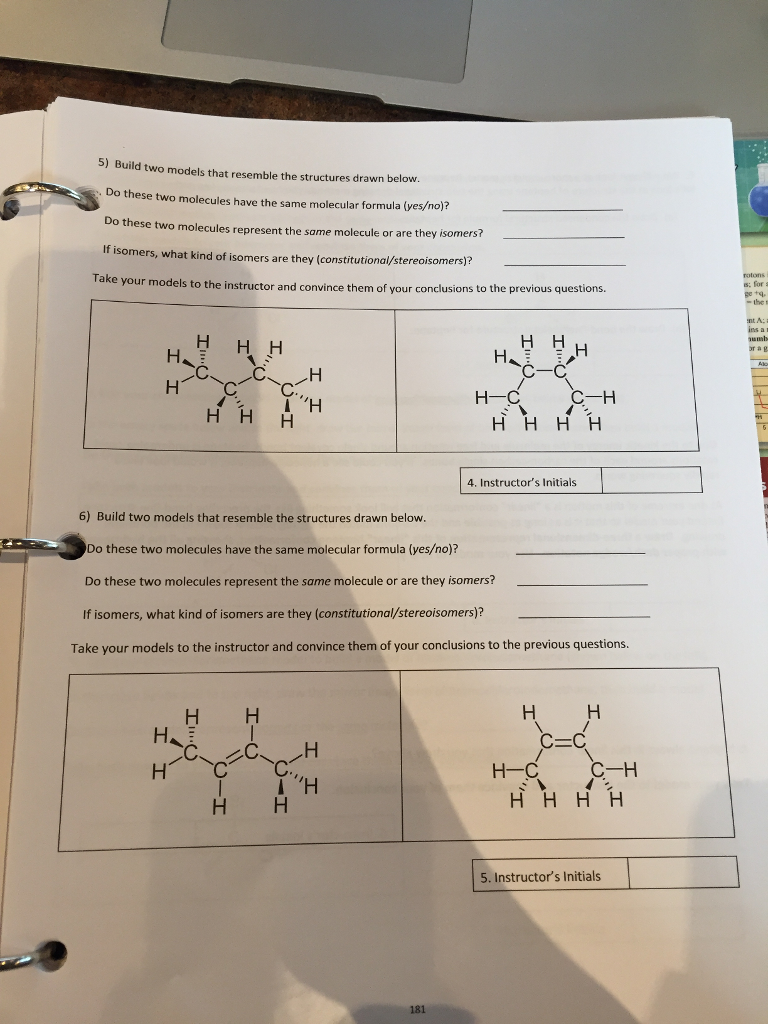 Solved 5) Build two models that resemble the structures | Chegg.com