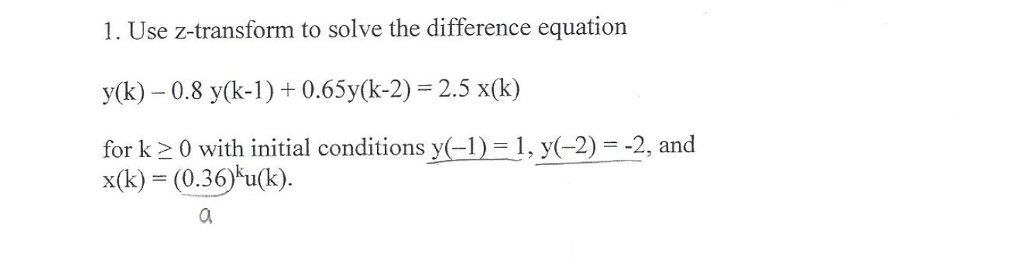 Solved Use z-transform to solve the difference equation | Chegg.com