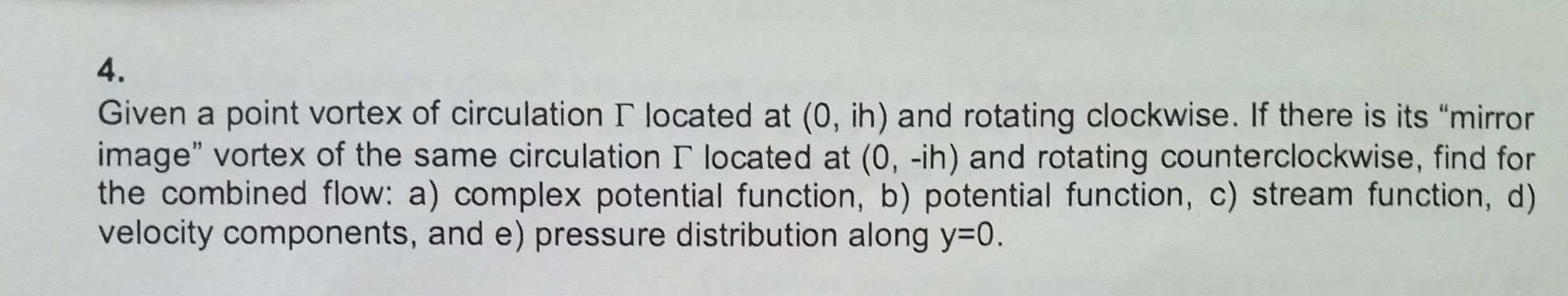 Given a point vortex of circulation Gamma located at | Chegg.com