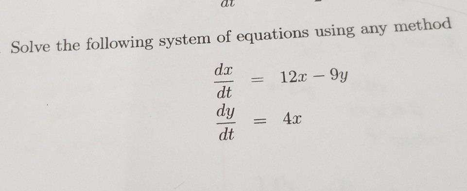 Solved adt Solve the following system of equations using any | Chegg.com