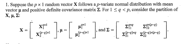 Solved 1. Suppose the p x 1 random vector X follows a | Chegg.com