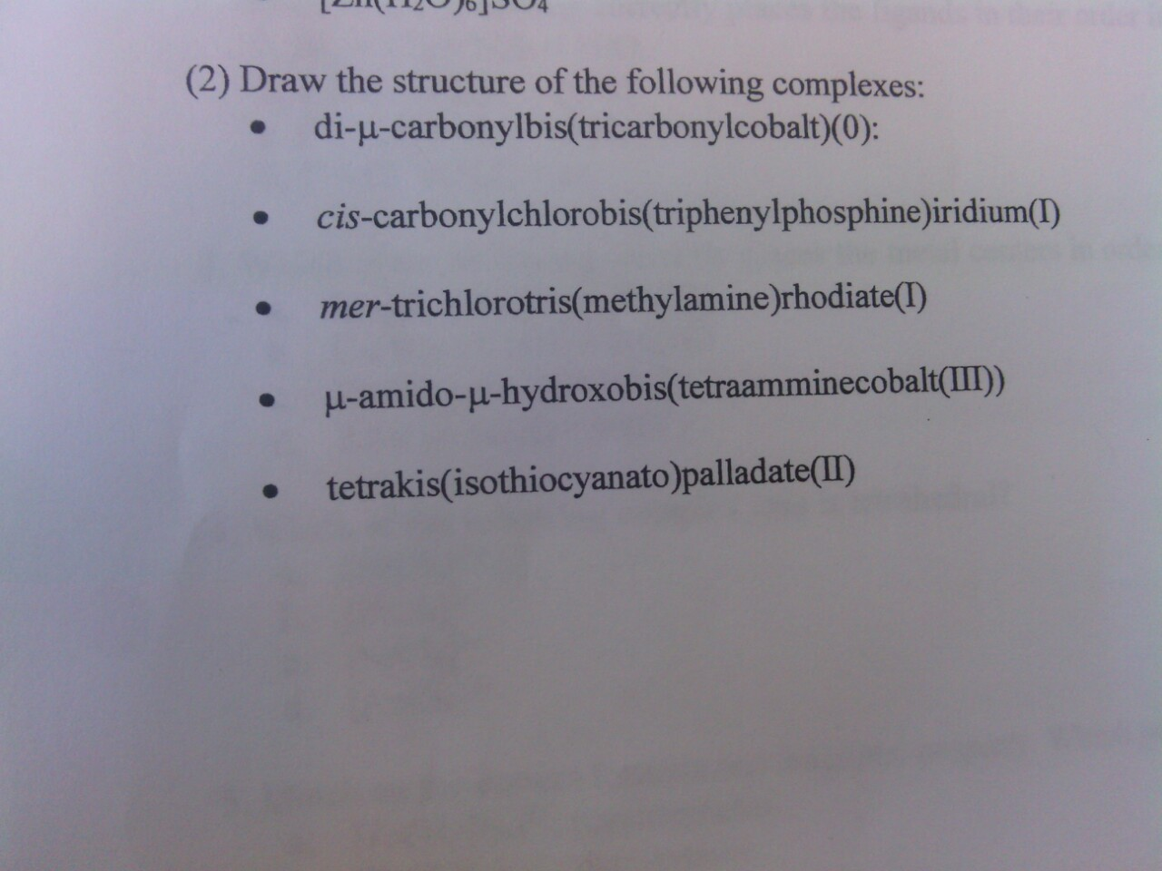 (2) Draw the structure of the following complexes: ? | Chegg.com