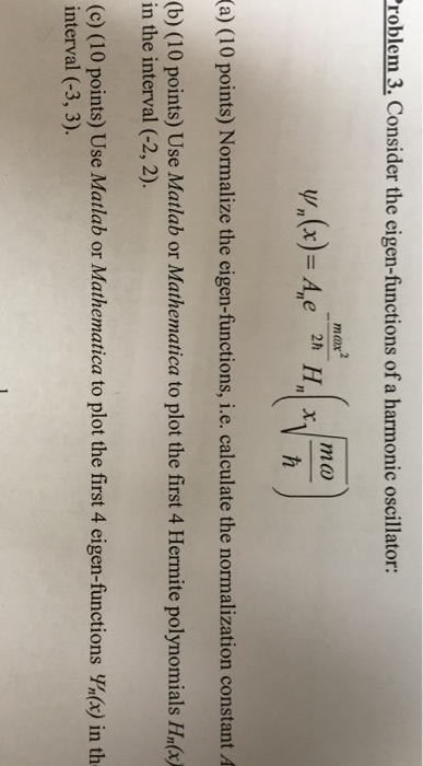 Solved Consider the eigen-functions of a harmonic | Chegg.com