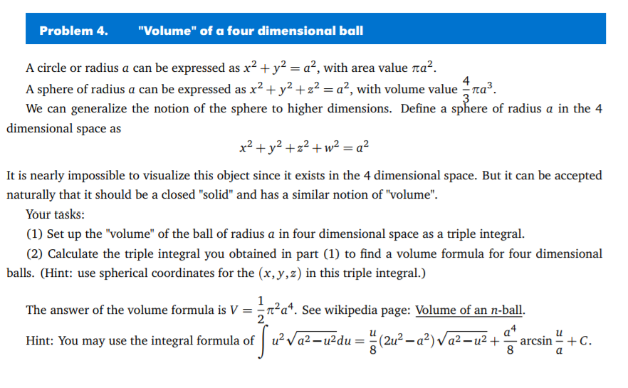 Solved Problem 4 "Volume" of a four dimensional ball A | Chegg.com