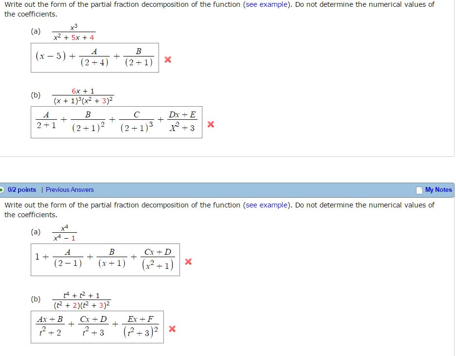 Solved Write Out The Form Of The Partial Fraction