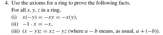 Solved 4. Use the axioms for a ring to prove the following | Chegg.com