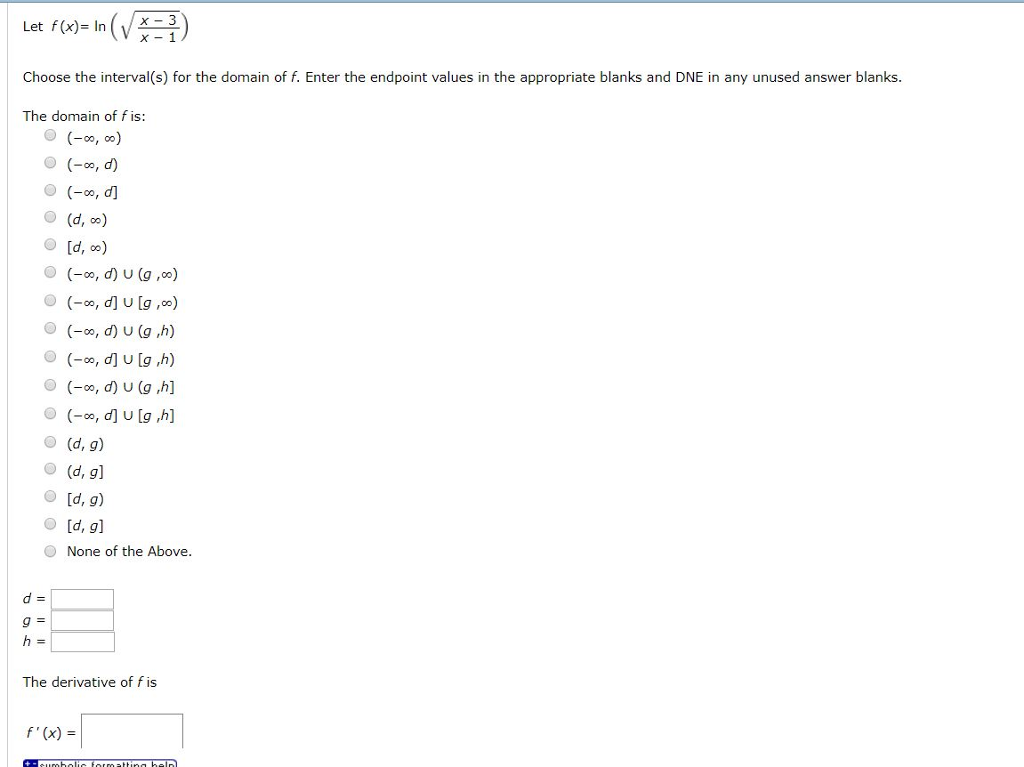 Solved Let f(x) = ln(squareroot x - 3/x - 1) Choose the | Chegg.com