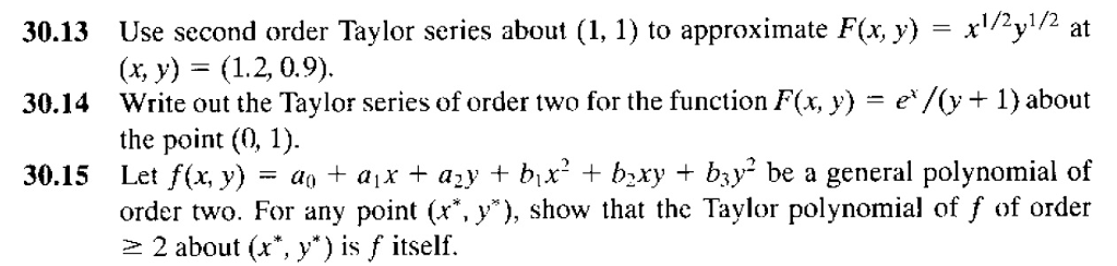 Solved 30.13 Use second order Taylor series about (1, 1) to | Chegg.com