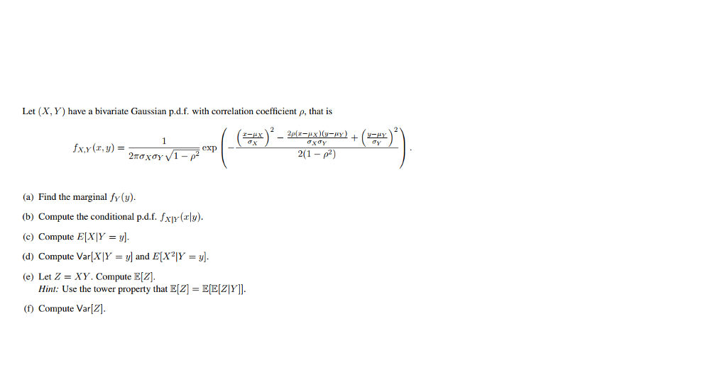 Solved Let (X, Y) have a bivariate Gaussian pdf. with | Chegg.com
