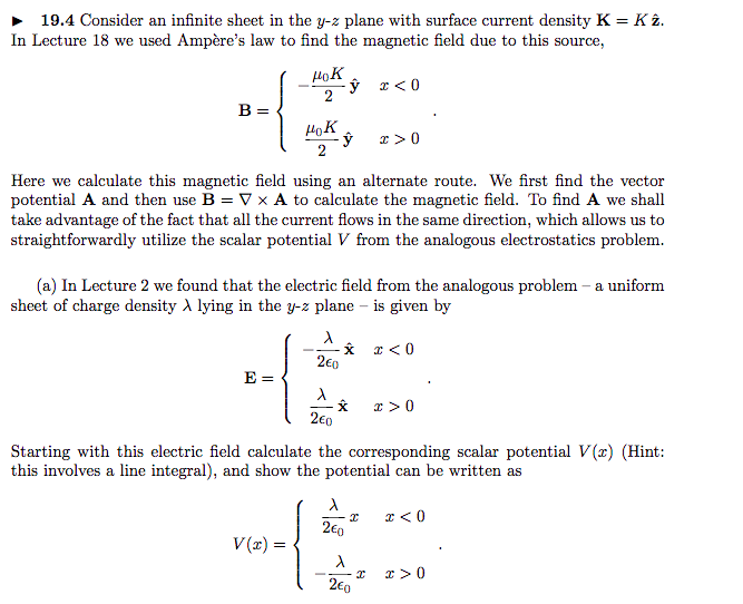 Solved 19.4 Consider an infinite sheet in the y-z plane with | Chegg.com